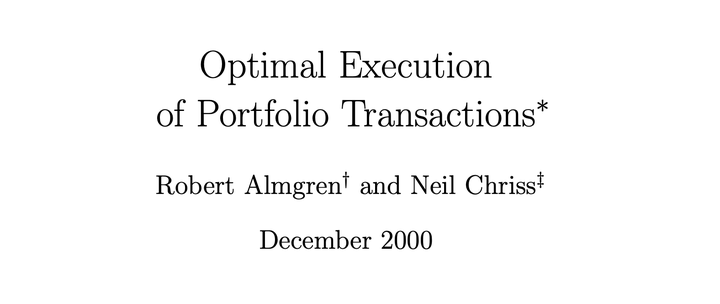 Almgren/Chriss: Optimal Execution 2000 - 知乎