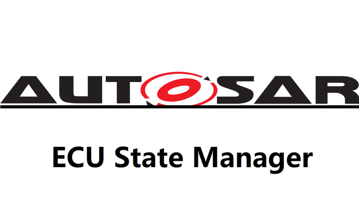 AUTOSAR ECU State Manager（ECU状态管理器） - 知乎