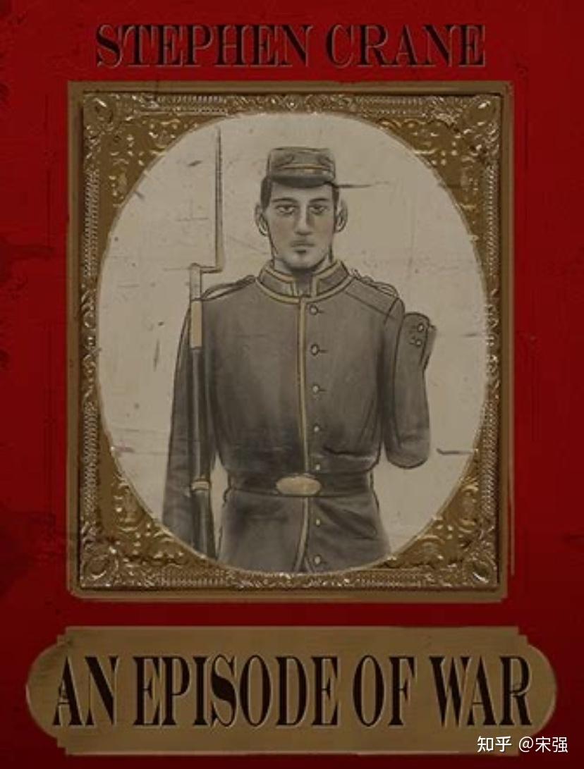 Stephen Crane(斯蒂芬·克莱恩)《An Episode of War》《战争插曲》解析 - 知乎