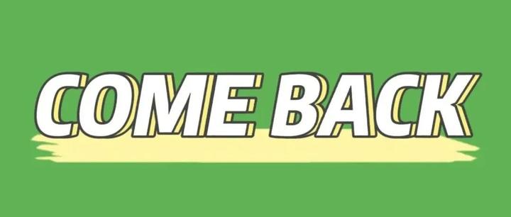 COME BACK - 知乎
