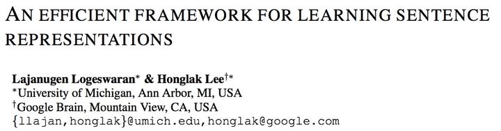 《AN EFFICIENT FRAMEWORK FOR LEARNING SENTENCE REPRESENTATIONS》阅读笔记 - 知乎