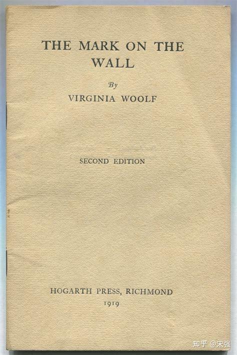 Virginia Woolf(弗吉尼亚·伍尔夫)《The Mark on the Wall》《墙上的印记》解析 - 知乎
