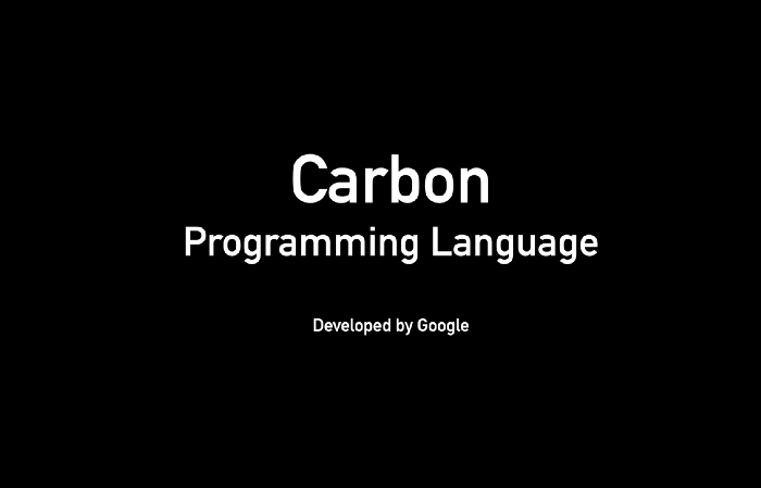 Google推出编程语言Carbon，旨在取代C++，网友：C++无法取代 - 知乎
