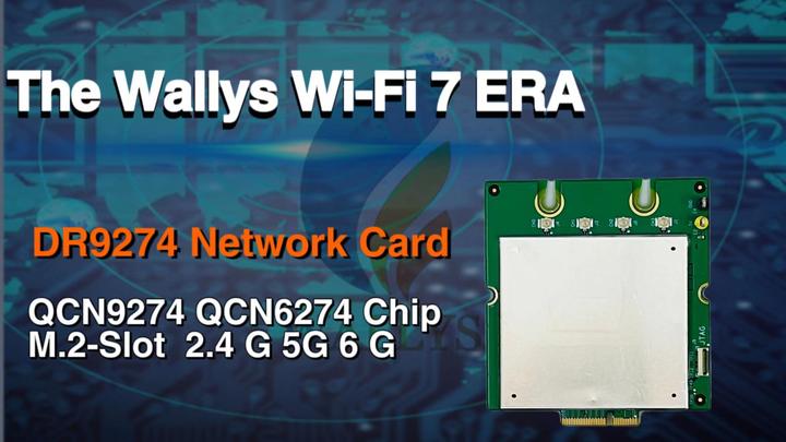 Introducing Wally's Support: Revolutionizing Networking with WiFi 7 QCN9274 QCN6274 - 知乎