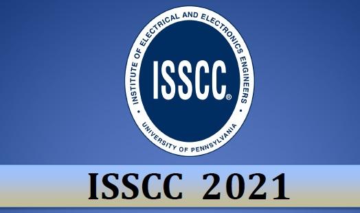 最新 ISSCC 2021 PPT and papers 现可下载！ - 知乎