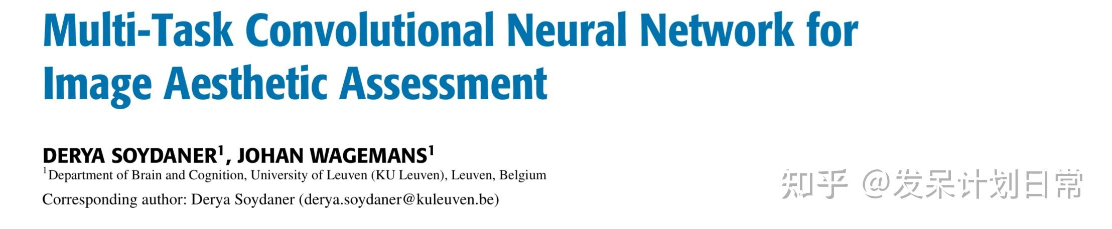 Multi-task convolutional neural network for image aesthetic assessment (论文详读) - 知乎