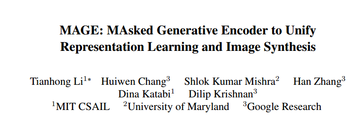 【论文笔记】MAGE: MAsked Generative Encoder to Unify Representation Learning ...