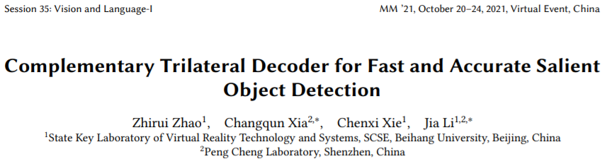 ACM MM 2021 北航&鹏城实验室提出 SOD 新方法：互补三边解码器网络（CTDNet），兼顾高性能和高效率 - 知乎