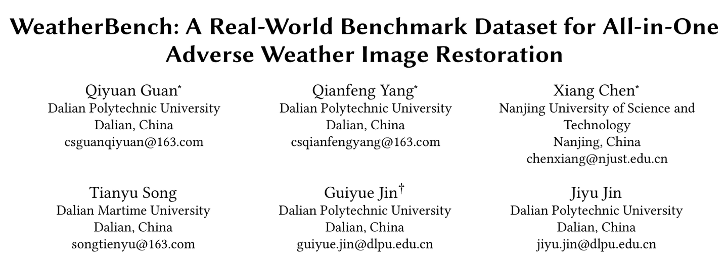 大连理工等发布WeatherBench：首个真实世界一体化恶劣天气图像恢复基准数据集 - 知乎