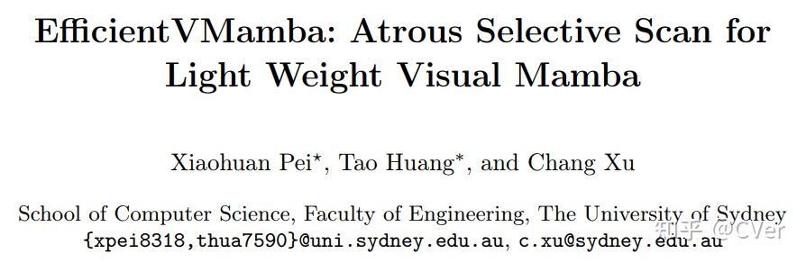 EfficientVMamba：轻量级视觉Mamba来了！全新Atrous选择性扫描 - 知乎