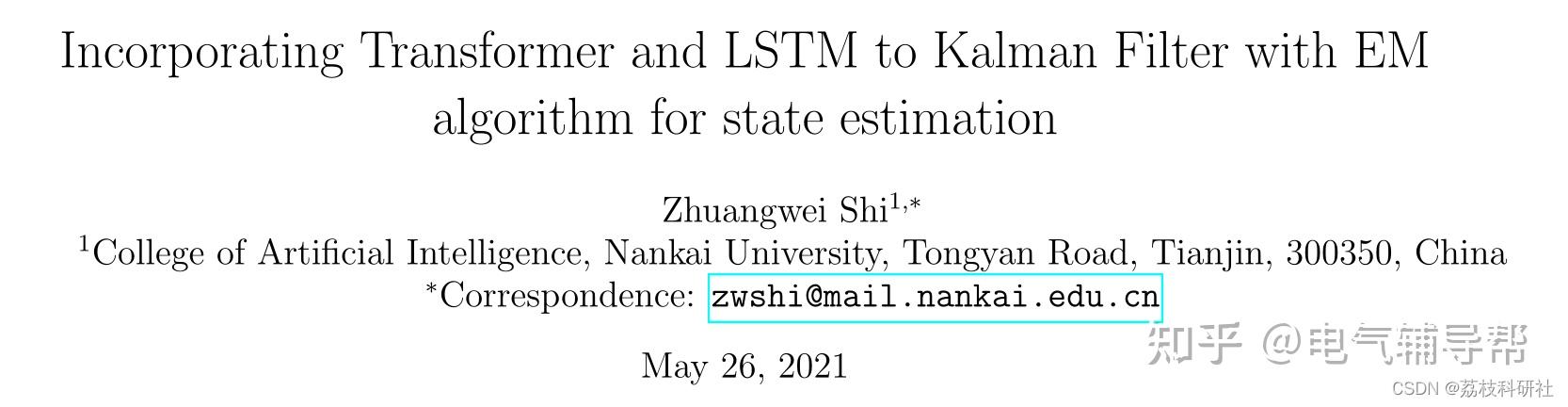 【状态估计】将Transformer和LSTM与EM算法结合到卡尔曼滤波器中，用于状态估计（Python代码实现） - 知乎