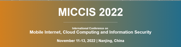 [学术盛会】2022年移动互联网国际会议征稿中... - 知乎