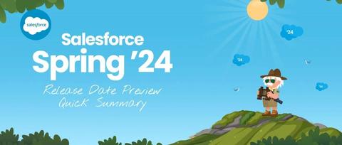 抢先看！Salesforce Spring '24中的10个亮点功能！ - 知乎