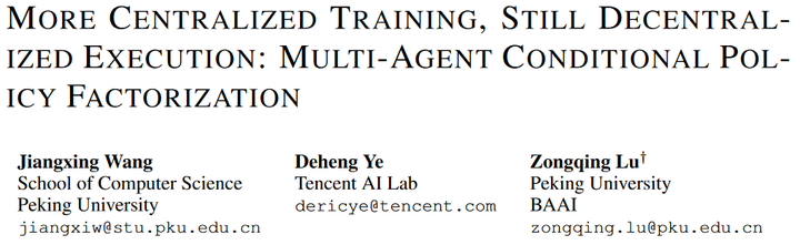 【MARL】Multi-Agent Conditional Policy Factorization - 知乎