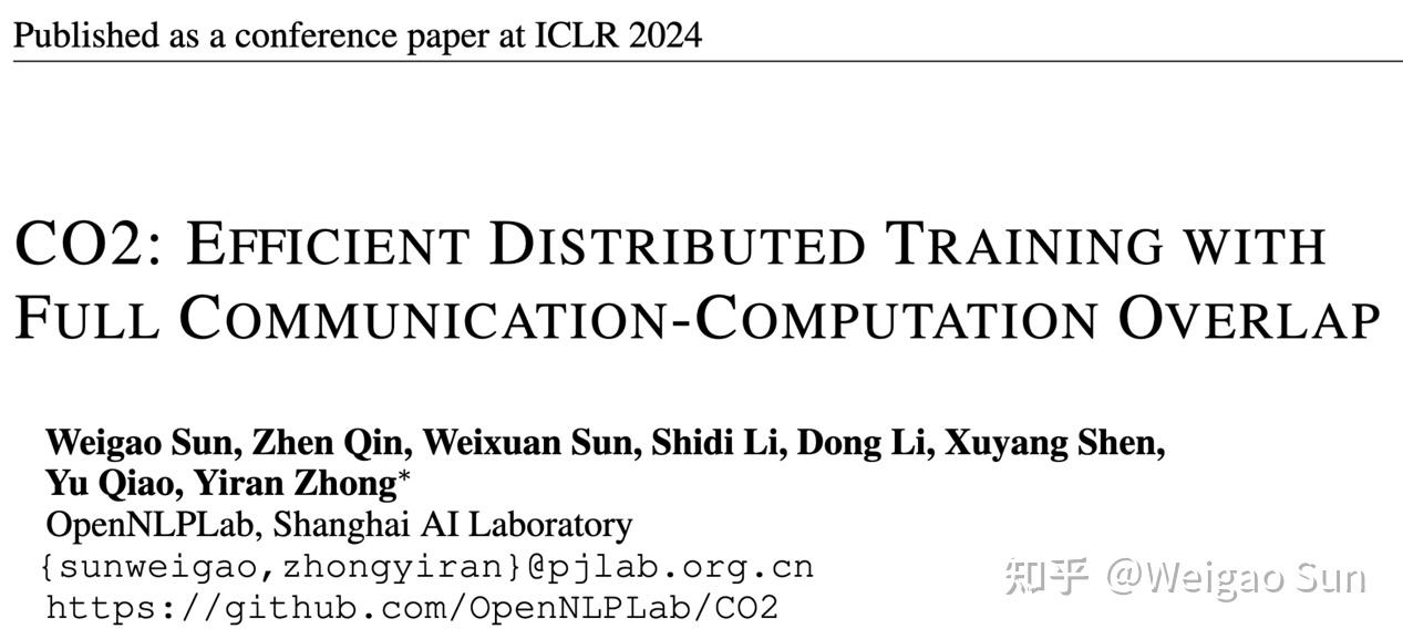 CO2: Efficient Distributed Training with Full Communication-Computation Overlap - 知乎