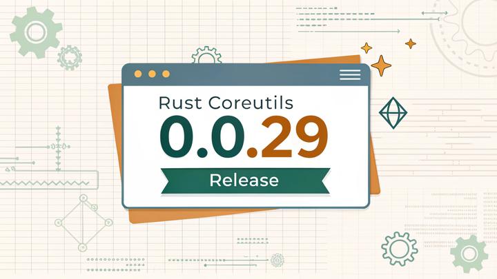 [250123] Rust Coreutils 0.0.29 发布：兼容性与性能提升 | GDB 16.1 发布 - 知乎