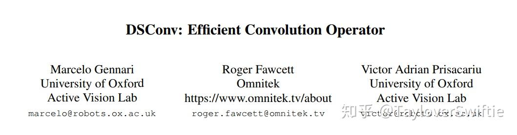 高效卷积运算 DSConv: Efficient Convolution Operator - 知乎