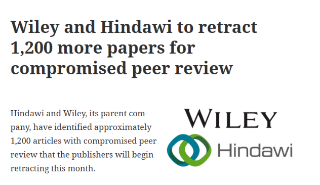 Wiley旗下Hindawi又现危机，约1200篇论文被撤回，今后投稿该如何抉择？ - 知乎