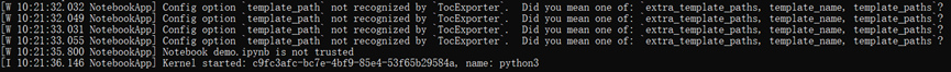 jupyter notebook打开显示Config option `template_path` not recognized by ...