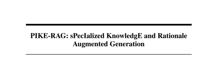 PIKE-RAG源码解读 - 知乎