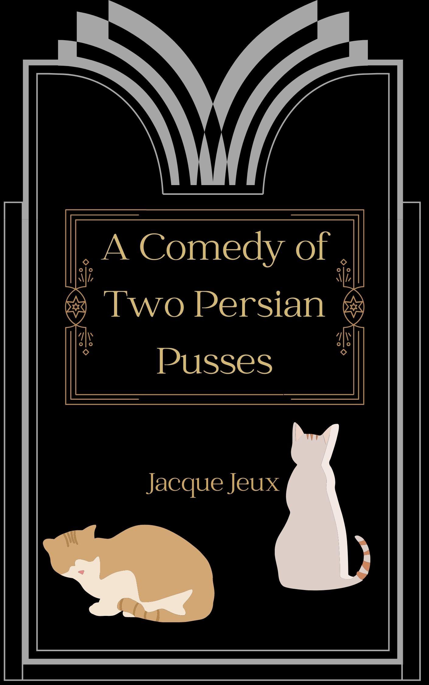 A Comedy Of Two Persian Pusses a-comedy-of-two-persian-pusses