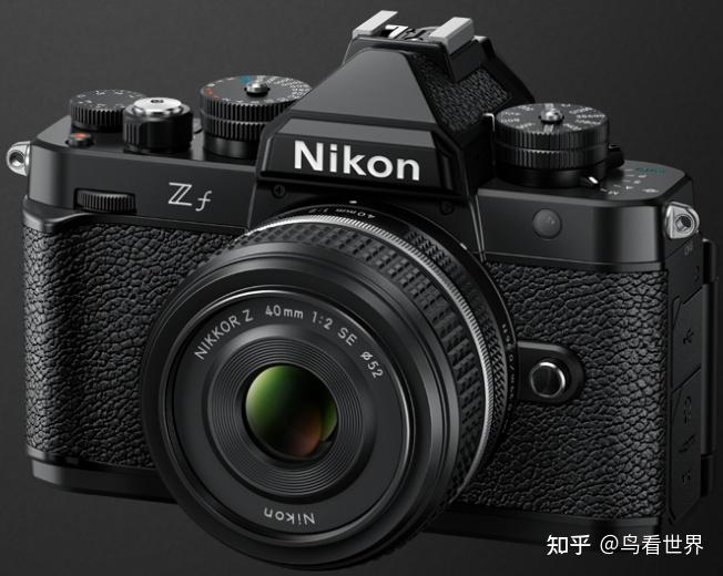 尼康z52 Z72 ZF怎么选？ - 知乎