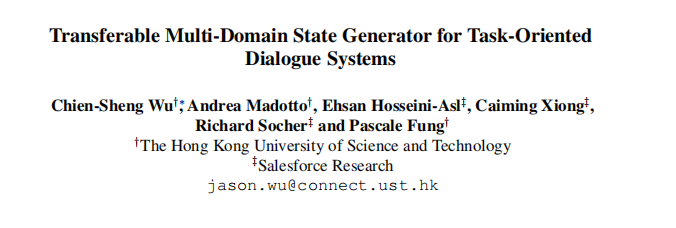 Transferable Multi-Domain State Generator for Task-Oriented Dialogue Systems - 知乎