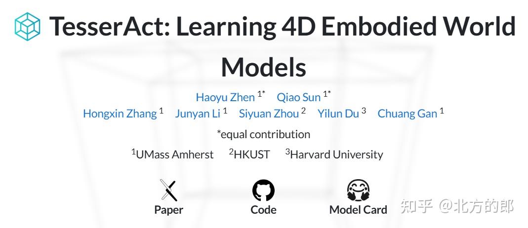 TesserAct：开启4D具身世界模型的新纪元——从视频到动态3D场景的智能跃迁 - 知乎