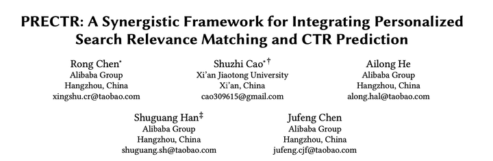 淘宝25年Integrating Personalized Search Relevance Matching and CTR Prediction论文 - 知乎