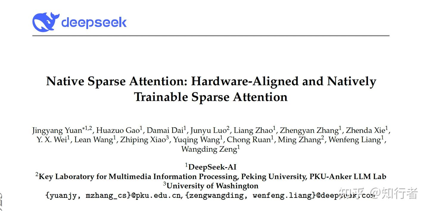 NSA of Deepseek: Native Sparse Attention: Hardware-Aligned and Natively Trainable Sparse ...