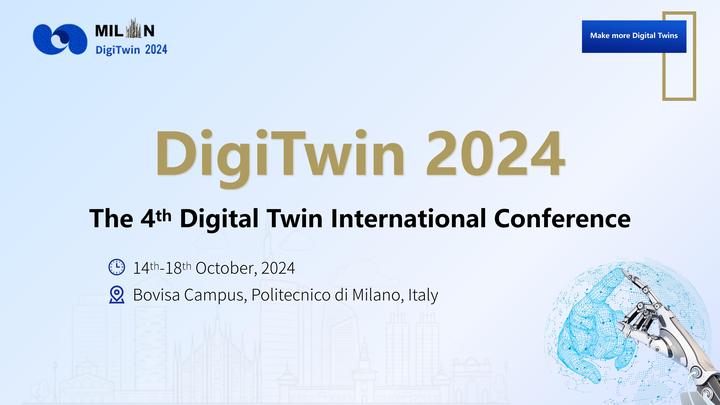 意-中-美同时举行，2600余人参与 | DigiTwin 2024第四届数字孪生国际会议圆满落幕！ - 知乎