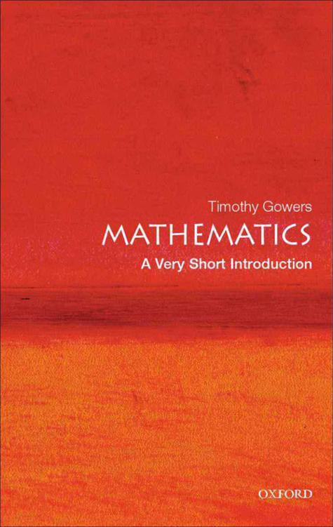读 Timothy Gowers 之 Mathematics: A Very Short Introduction - 知乎