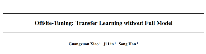 Offsite-Tuning：不需要完整模型的迁移学习 - 知乎
