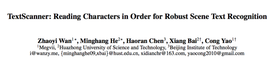 旷视研究院提出TextScanner：确保字符阅读顺序，实现文字识别新突破 - 知乎