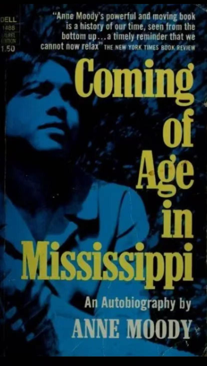 Anne Moody(安妮·穆迪)《Age in Mississippi》《在密西西比长大》深度解析 - 知乎
