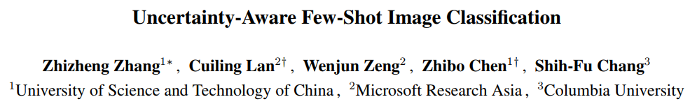 IJCAI 2021 | 不确定性感知小样本图像分类模型，实现SOTA性能 - 知乎