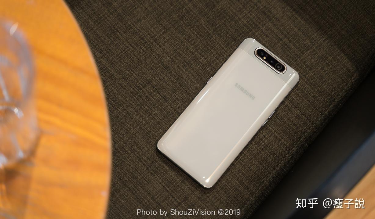 了解完这些点，再决定买不买：三星Galaxy A80全面测评 - 知乎