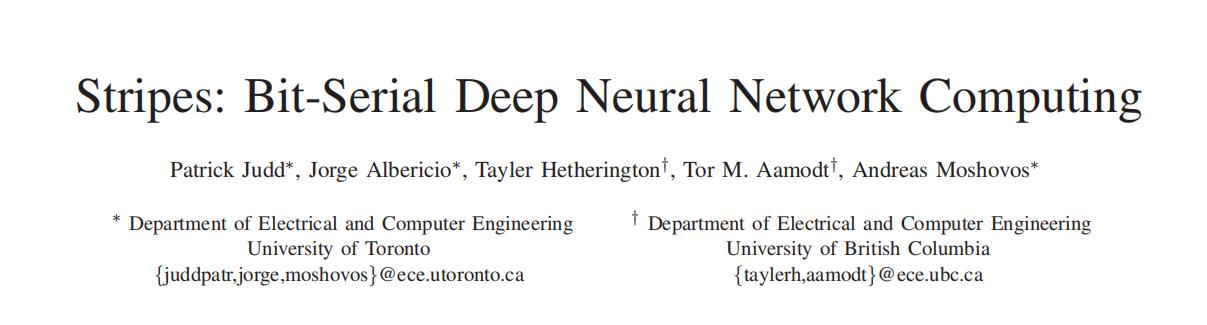 Stripes:bit串行的深度神经网络计算 - 知乎
