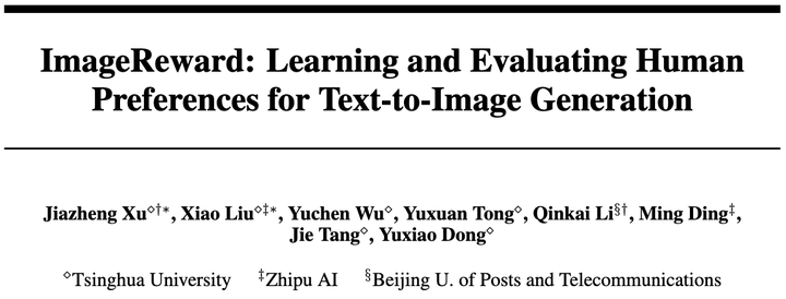 ImageReward: Learning and Evaluating Human Preferences for Text-to-Image Generation - 知乎