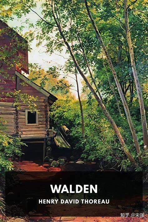 Henry David Thoreau(亨利·大卫·梭罗)《Walden》《瓦尔登湖》深度解析 - 知乎