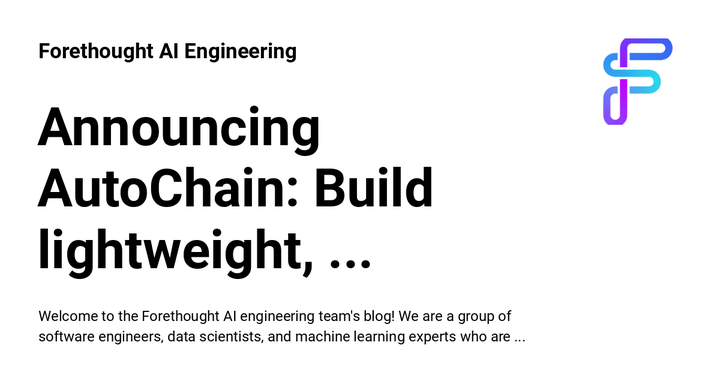 Autochain —轻量级且可测试的 Langchain 替代品 知乎 
