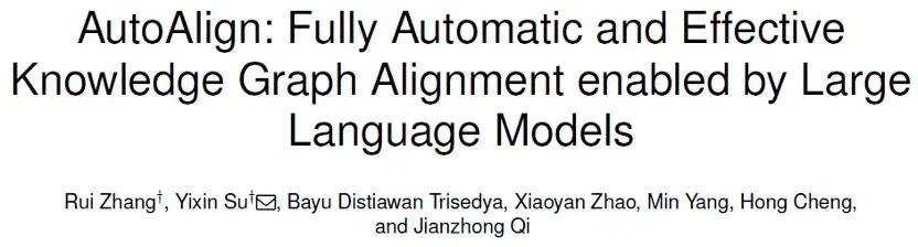 彻底摒弃人工标注，AutoAlign方法基于大模型让知识图谱对齐全自动化 - 知乎