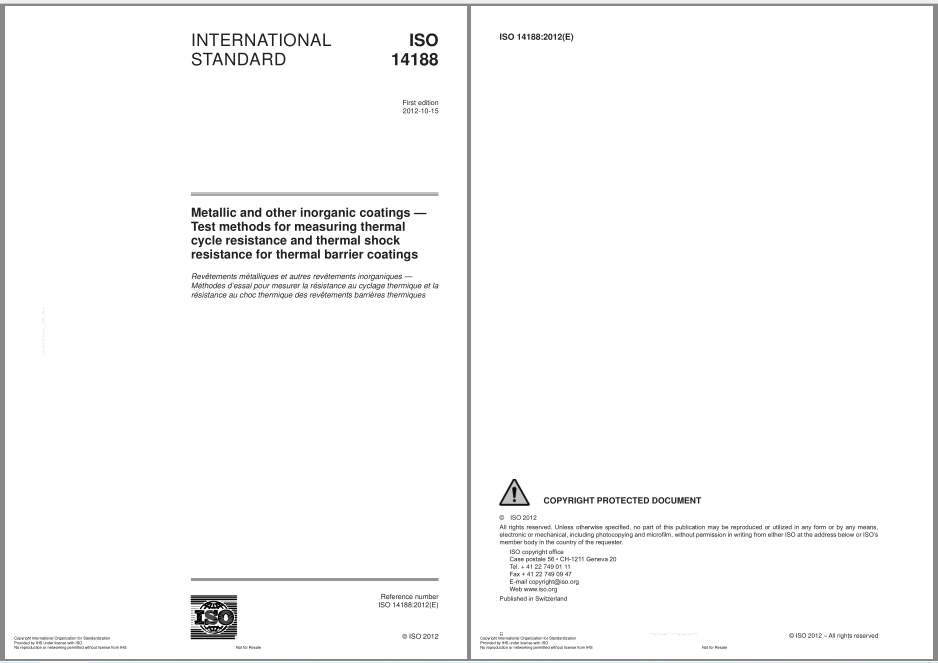 ISO 14188-2012【中文版翻译PDF原版】中文翻译名称：金属和其它无机涂层--测量热障涂层热循环阻力和抗热震性的试验方法 - 知乎