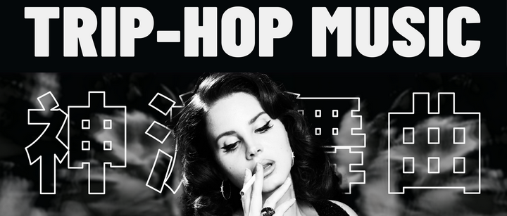 Trip-Hop：D&B的神游孪生体验｜涂鸦小城布里斯托尔的黑暗面｜音药文字版 - 知乎