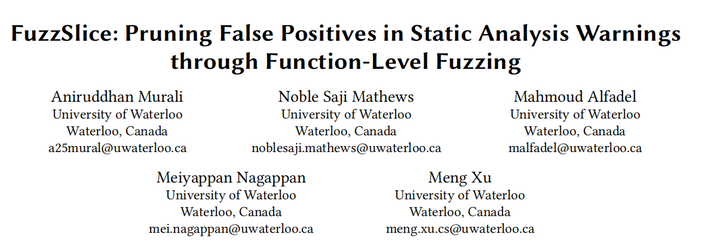 论文阅读：FuzzSlice: Pruning False Positives in Static Analysis Warnings through Function-Level ...