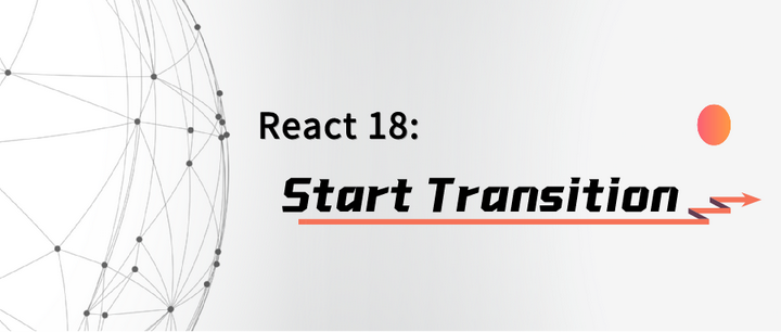 React 18: Start Transition - 知乎
