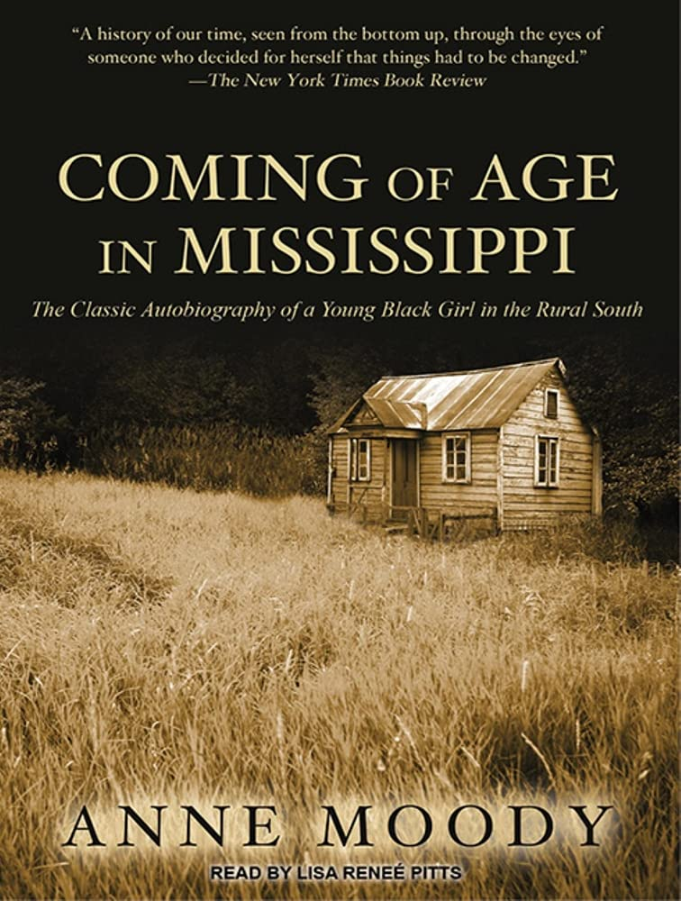 Anne Moody(安妮·穆迪)《Age in Mississippi》《在密西西比长大》深度解析 - 知乎
