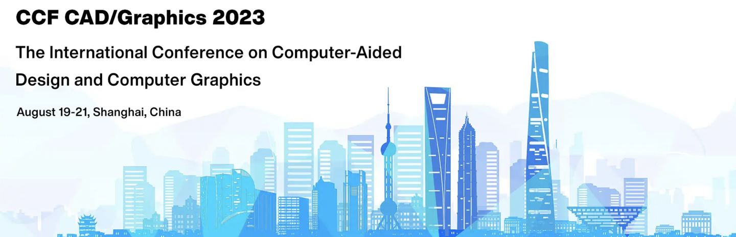欢迎参加CAD/CG 2023、CAD/Graphics 2023、GDC 2023大会 - 知乎