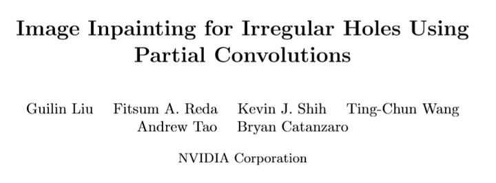 Partial Convolutions for Image Inpainting - 知乎