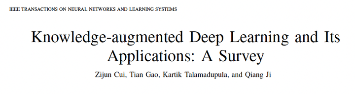 【综述系列】——Knowledge augmented Deep Learning and Its Applications: A Survey - 知乎